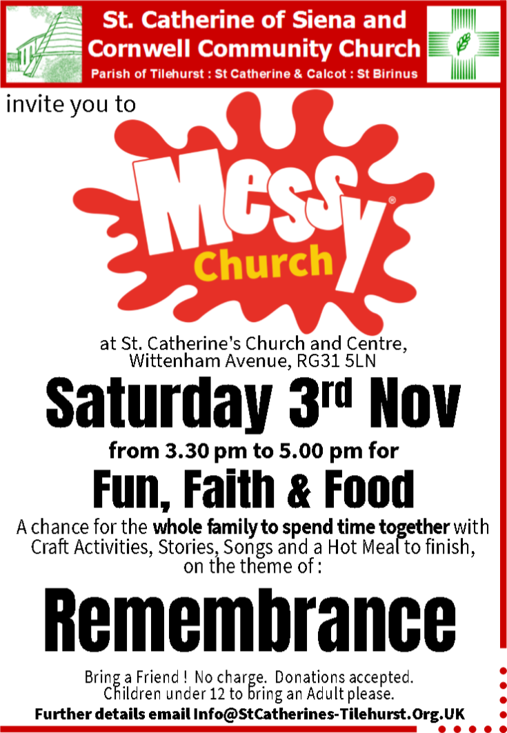 Messy Church : Sat 3rd November – Remembrance – St Catherine's