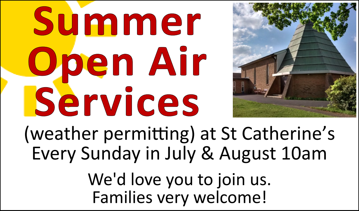 Summer Open Air Services – St Catherine's