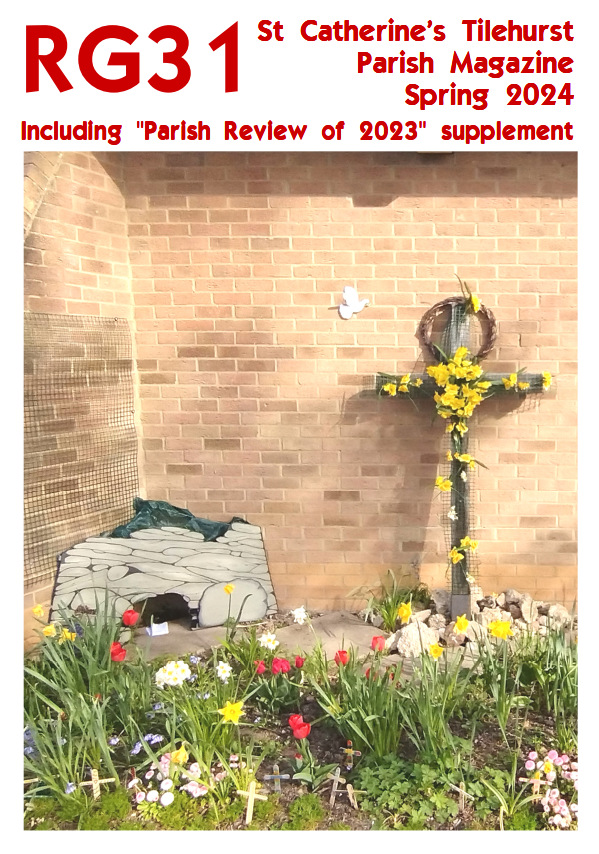 RG31 Magazine – Spring 2024 – St Catherine's